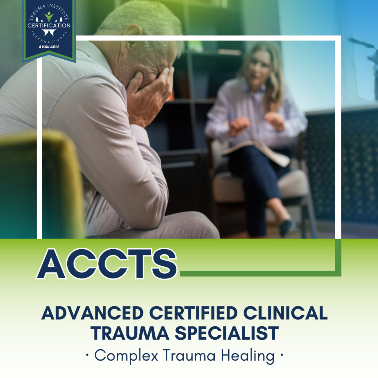 Advanced Certified Clinical Trauma Specialist | Arizona Trauma Institute